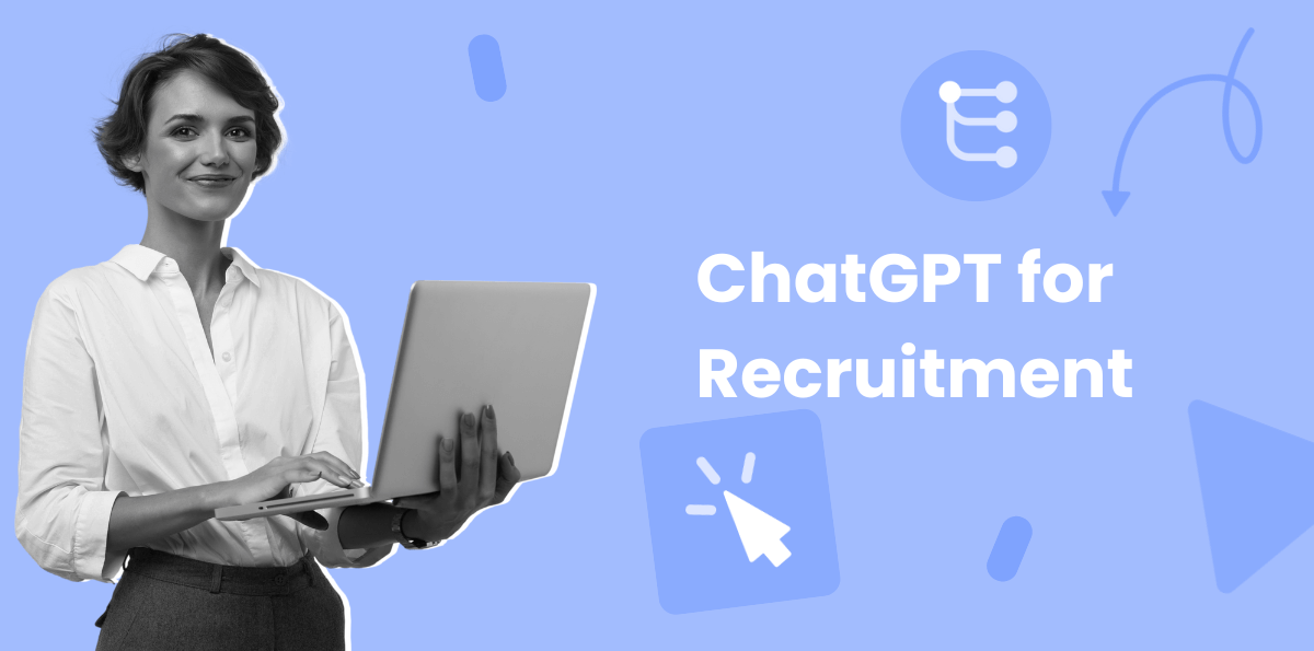 12 Examples on How to Use ChatGPT for Recruitment | Ringover